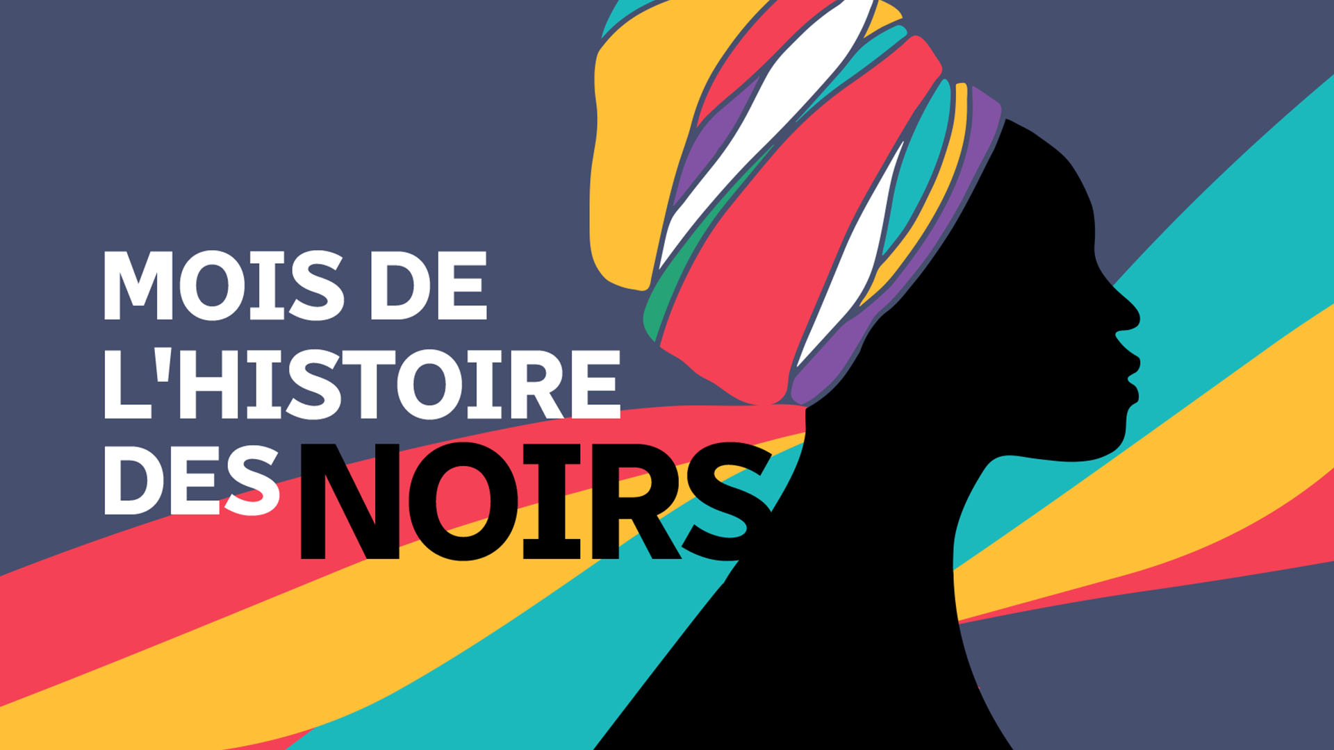 Février, mois de l’histoire des noires. Une réflexion vers l’inclusion ...