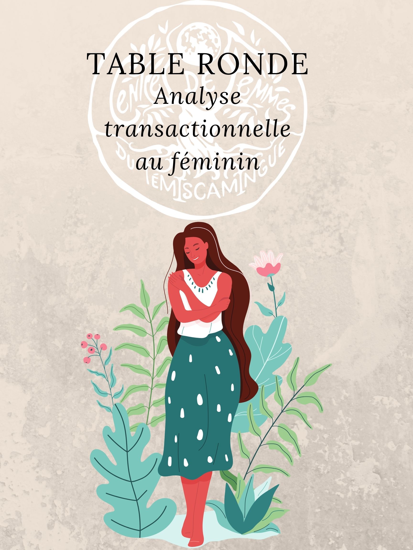 Table Ronde – Analyse transactionnelle au féminin – Centre de Femmes du ...